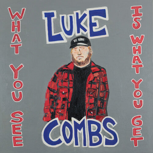 Luke Combs - What You See Is What You Get – Taste of Country